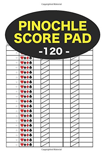 Pinochle Score Pad: Book of 120 Score Sheets For Pinochle | Pinochle ...