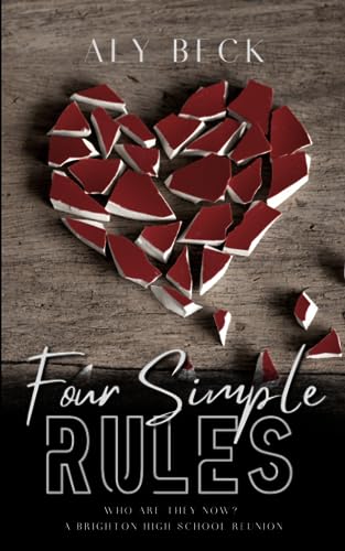 Four Simple Rules by Aly Beck | Goodreads