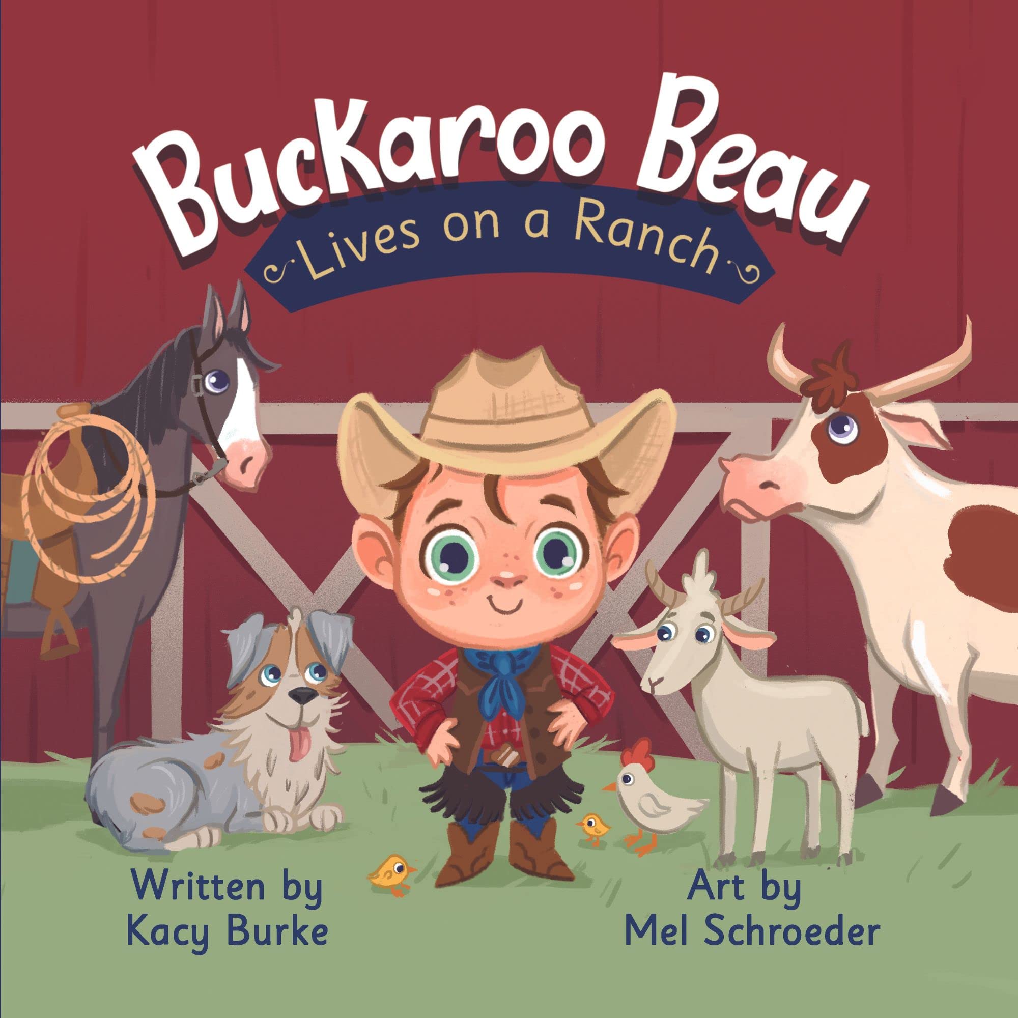 Buckaroo Beau Lives on a Ranch by Kacy Burke | Goodreads