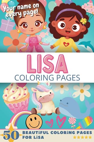 Lisa Coloring Pages: Wow-Effect! Your name on every page - Lisa ...