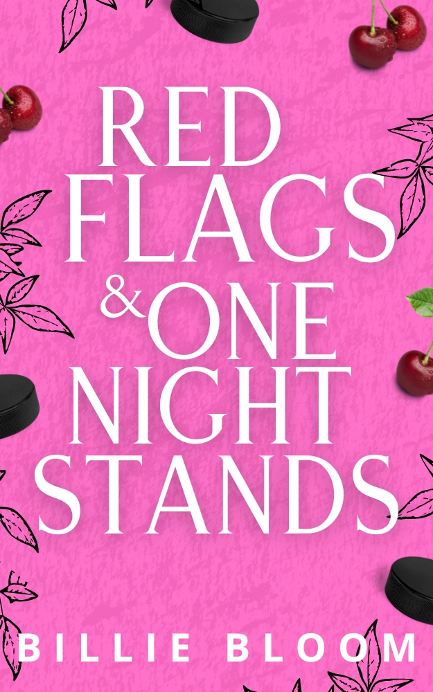 Red Flags and One Night Stands by Billie Bloom | Goodreads