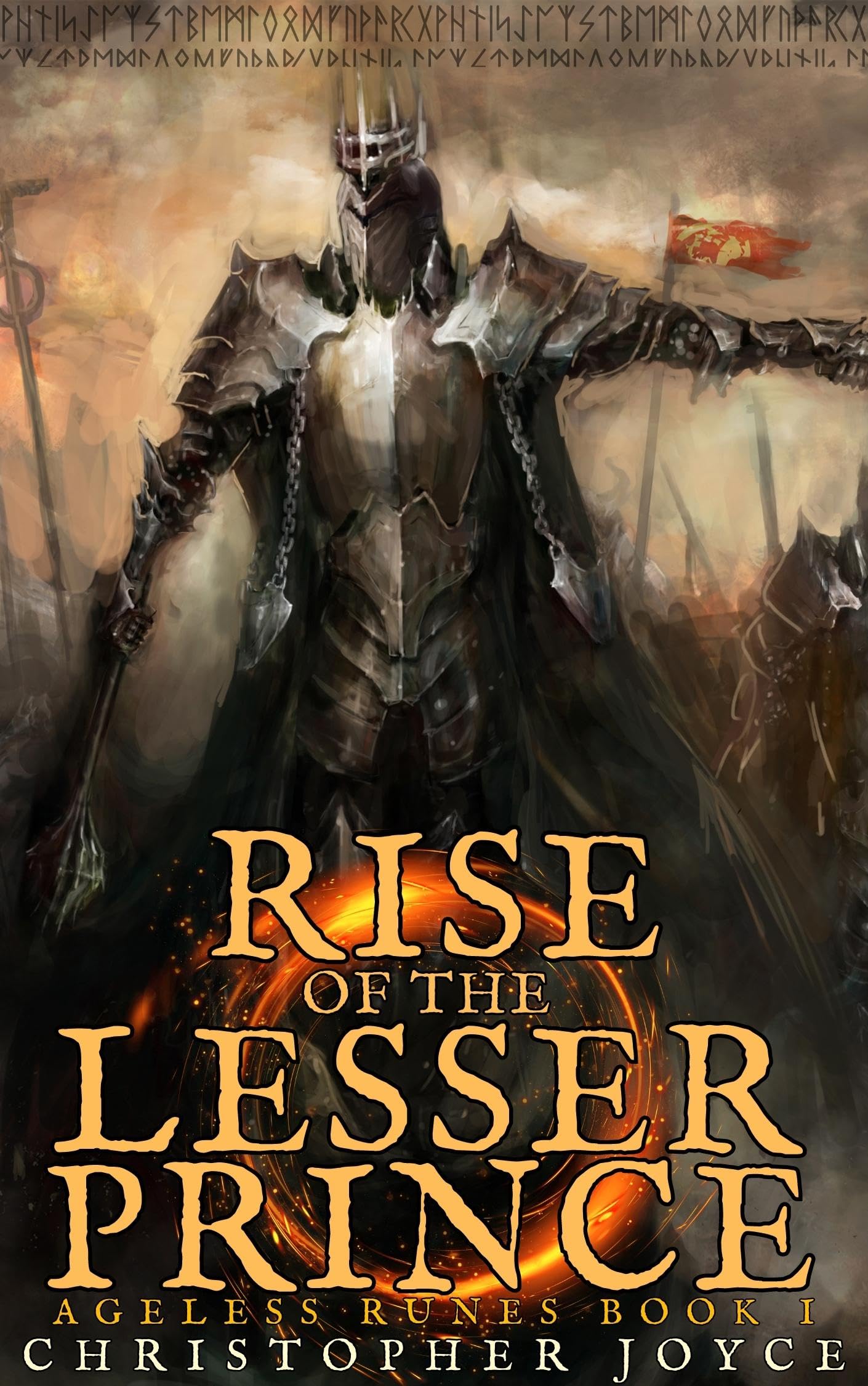 The Lesser Prince: Book I of the 'Ageless Runes' saga by Christopher Joyce | Goodreads