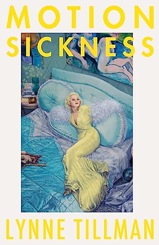 Motion Sickness by Lynne Tillman | Goodreads