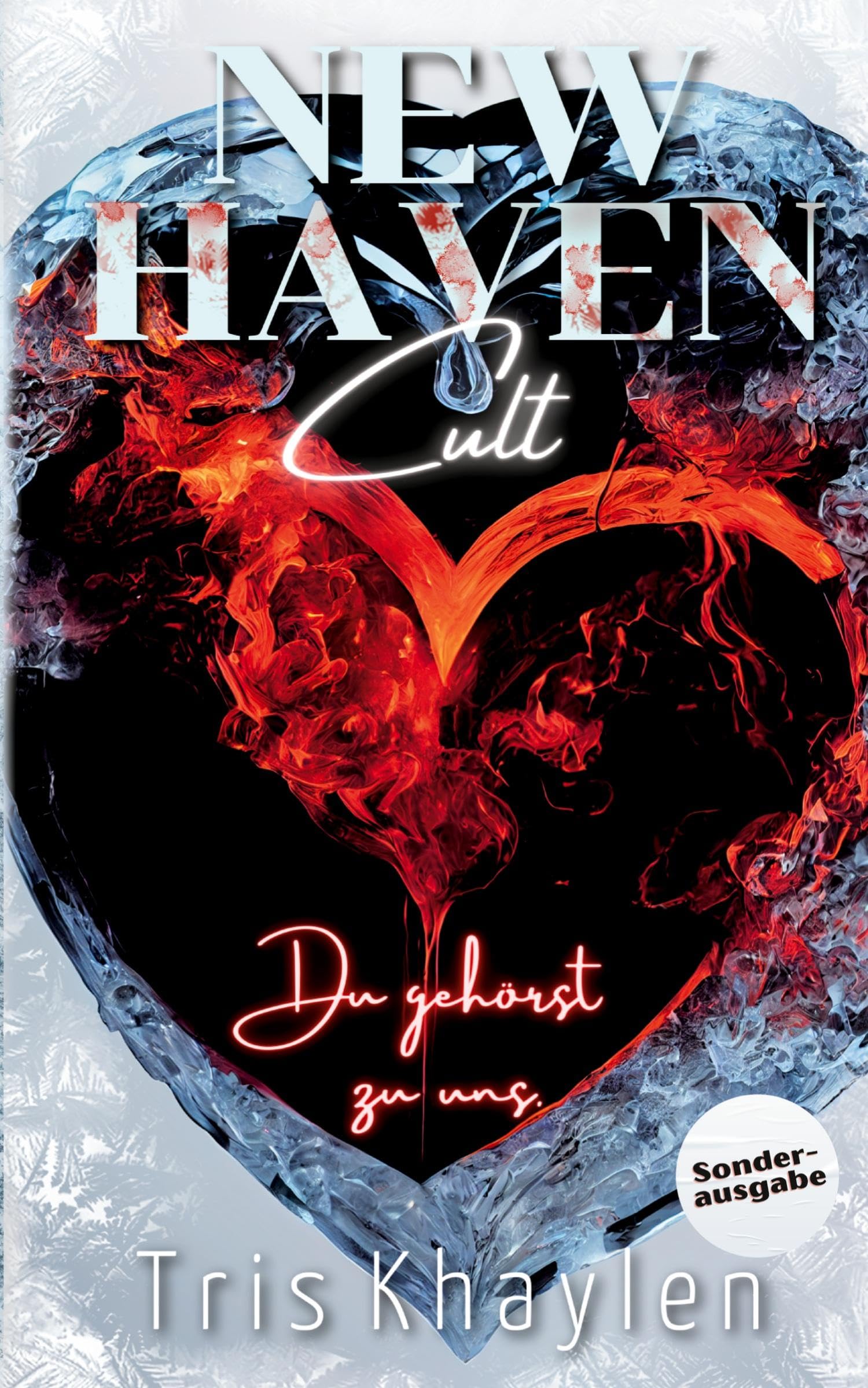 New Haven Cult: Du gehörst zu uns. (Sonderausgabe) - (Dark) Romance by ...