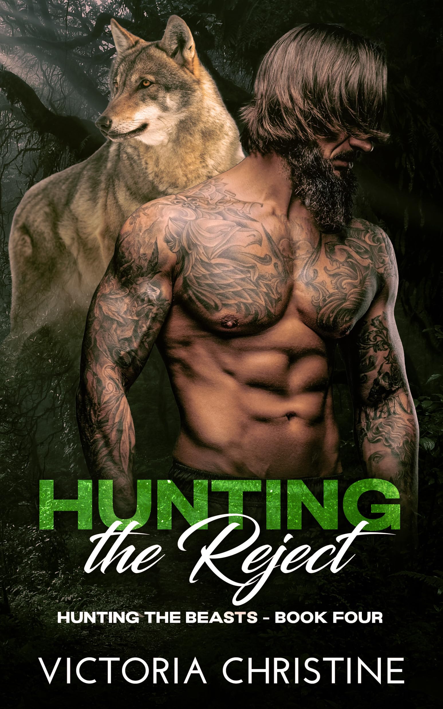 Hunting the Reject (Hunting the Beasts #4) by Victoria Christine ...