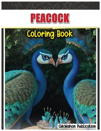 Peacock Coloring Book: An Adult Coloring Book with Peacocks rainbow ...