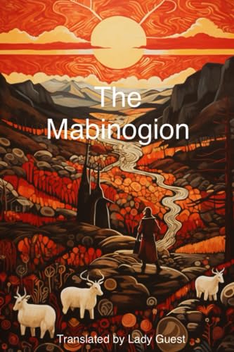 The Mabinogion by Charlotte Guest | Goodreads