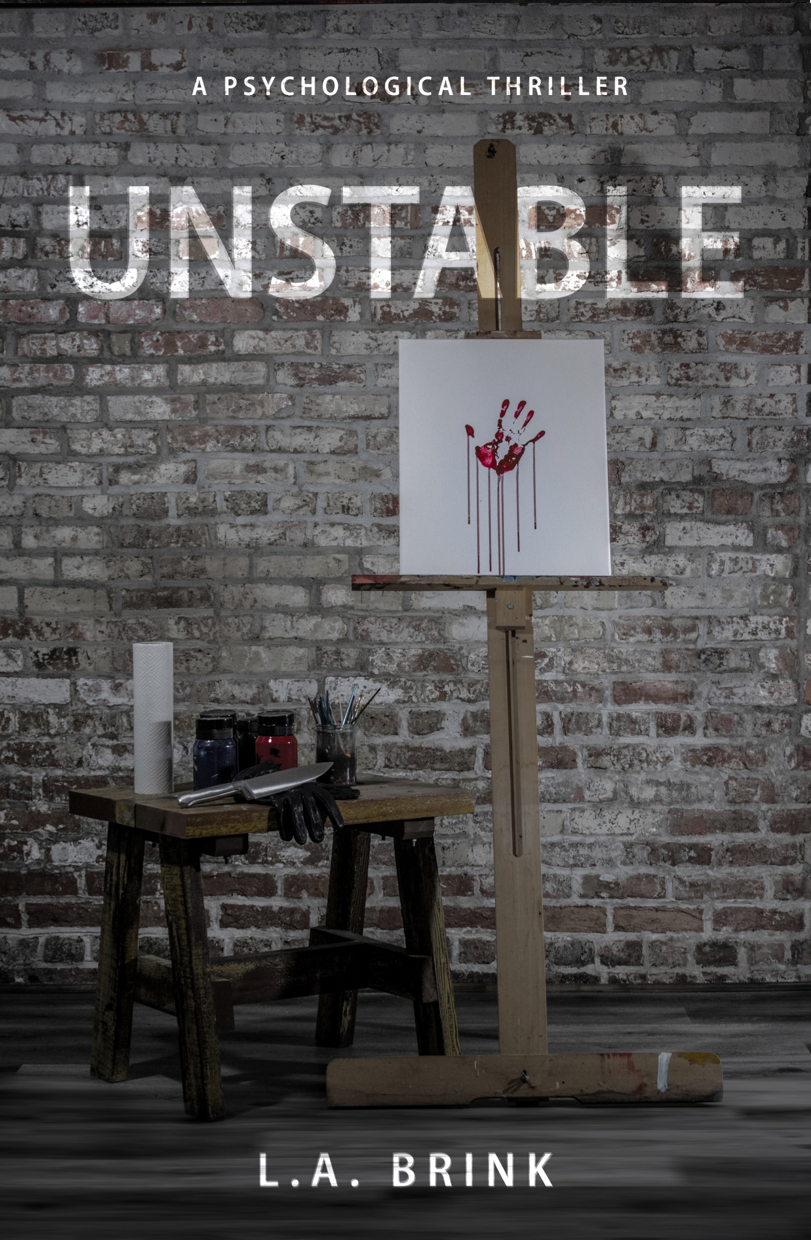 Unstable by L.A. Brink | Goodreads
