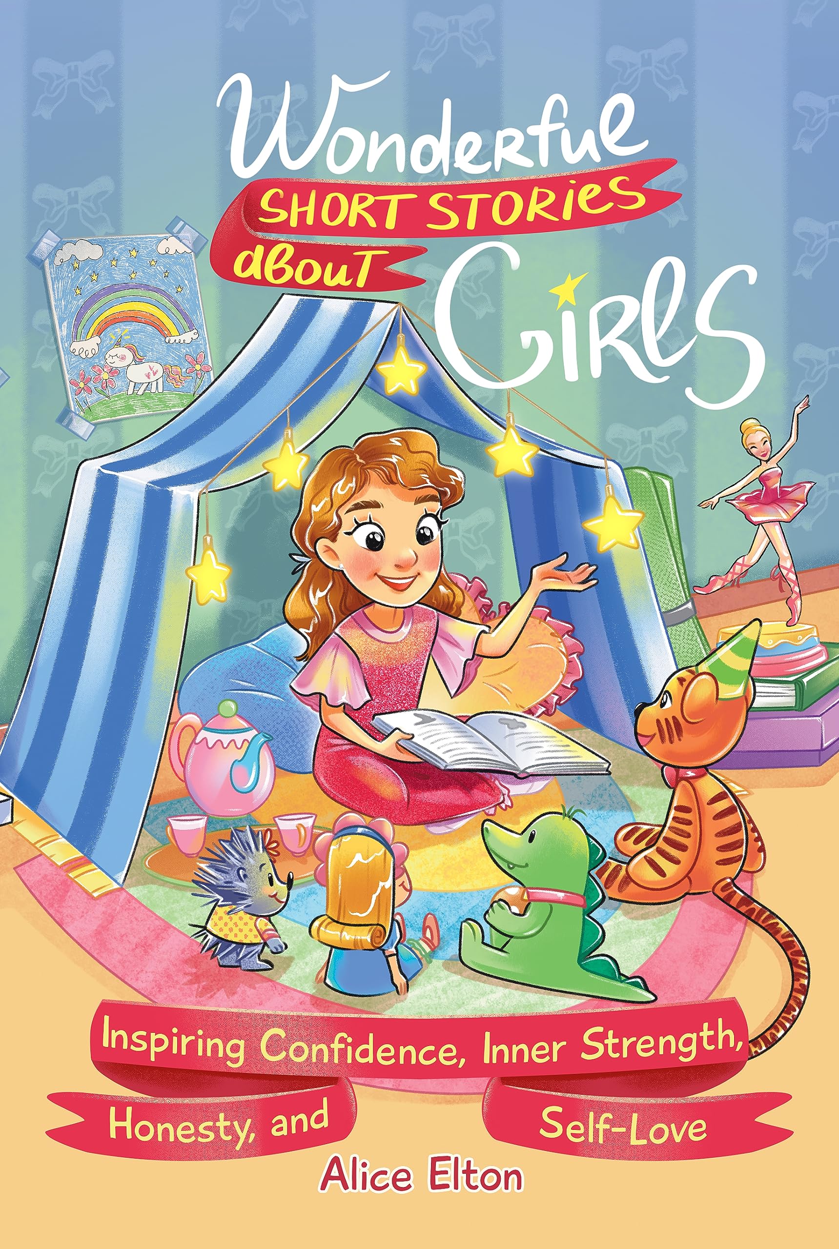 Wonderful Short Stories About Girls: Inspiring Confidence, Inner ...
