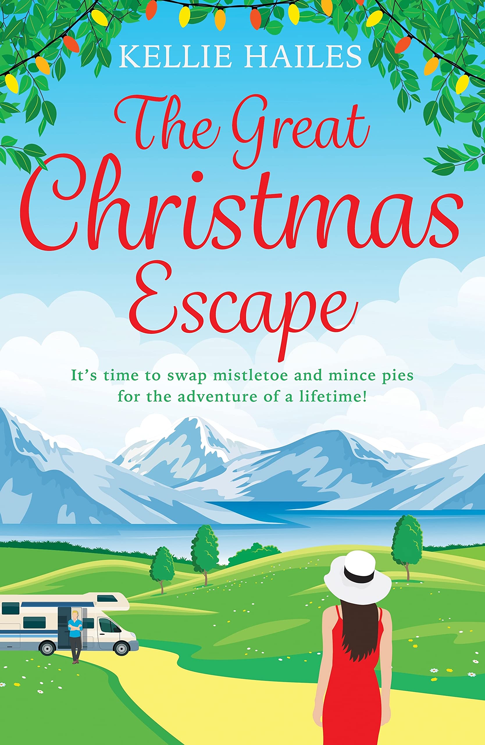 The Great Christmas Escape by Kellie Hailes | Goodreads