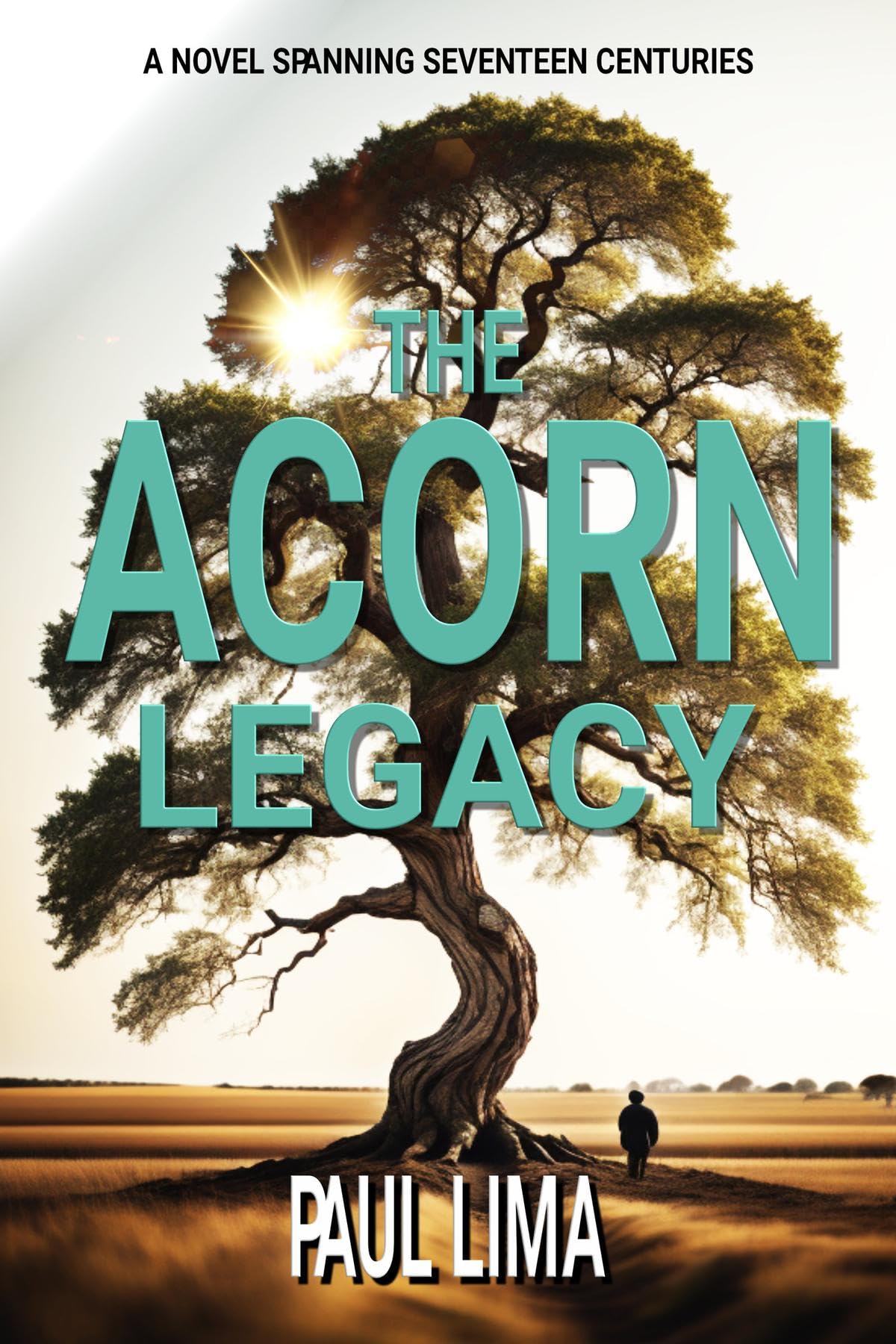 The Acorn Legacy by Paul Lima | Goodreads