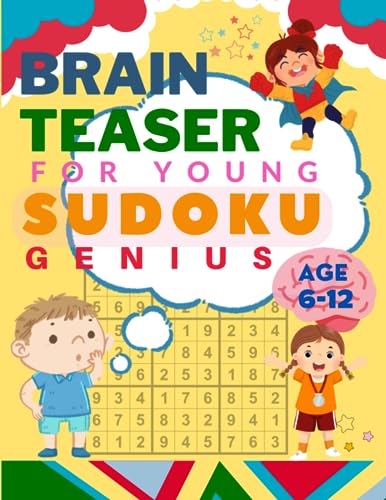 Brain Teaser for Young Sudoku Genius: 320 Easy-Peasy 9x9 Fun-Filled ...