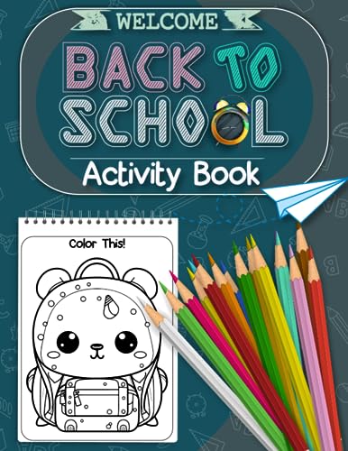 Welcome Back To School Activity Book: A Growth Mindset Book for Back to ...