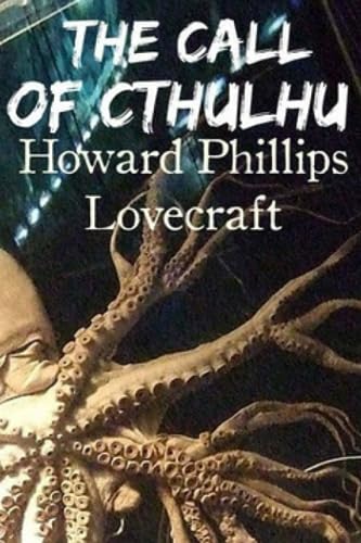 The Call of Cthulhu (Annotated) by H.P. Lovecraft | Goodreads