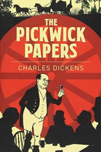The Pickwick Papers (Annotated) by Charles Dickens | Goodreads