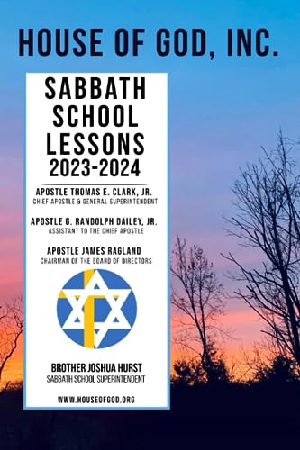 Sabbath School Lessons 2023 - 2024 by Bro. Joshua Hurst | Goodreads
