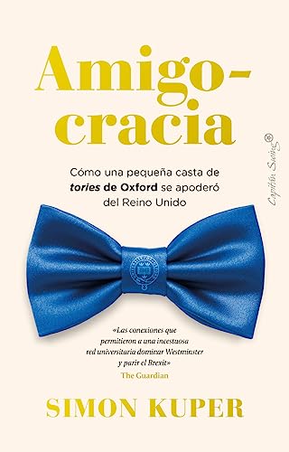 Amigocracia by Simon Kuper | Goodreads