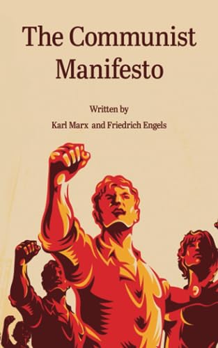 The Communist Manifesto: The 1888 English Scripture of the Political ...