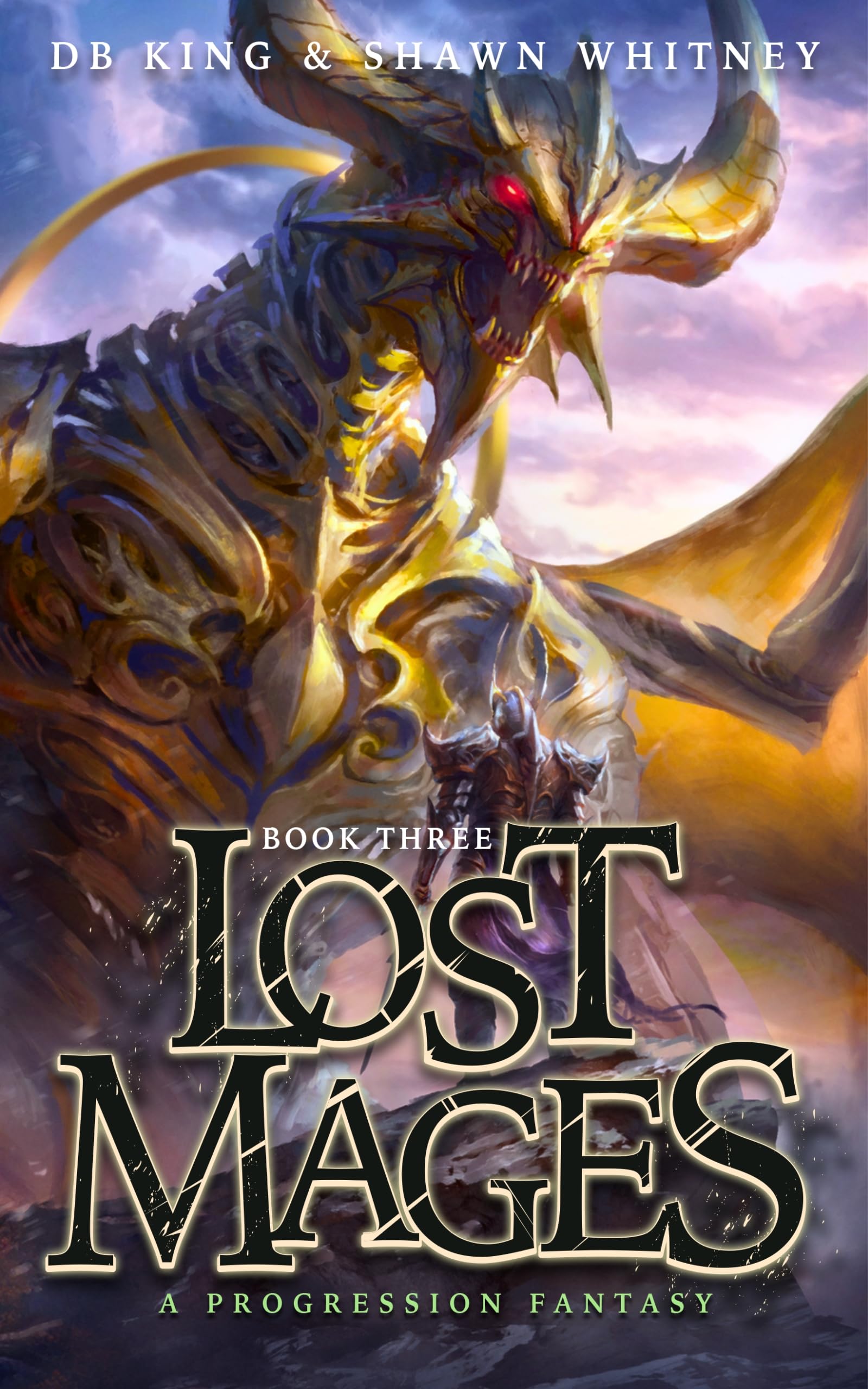 Lost Mages 3 by D.B. King | Goodreads