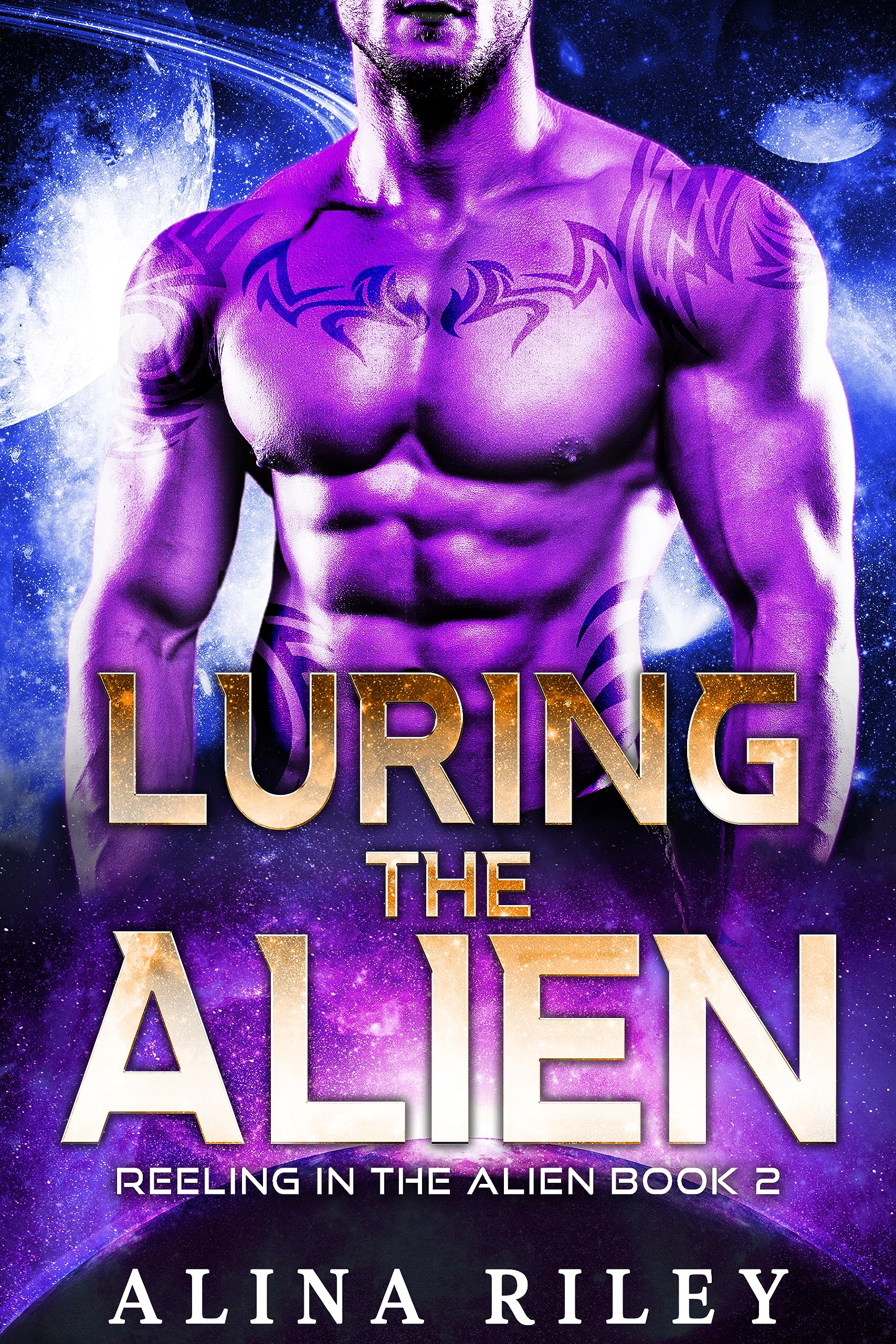 Luring the Alien (Reeling in the Alien #2) by Alina Riley | Goodreads