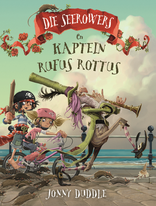 Die seerowers 4: Die seerowers en kaptein Rufus Rottus by Jonny Duddle ...
