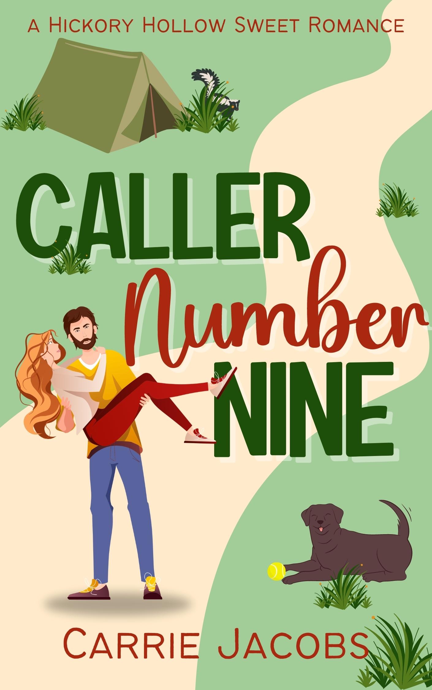 Caller Number Nine by Carrie Jacobs | Goodreads