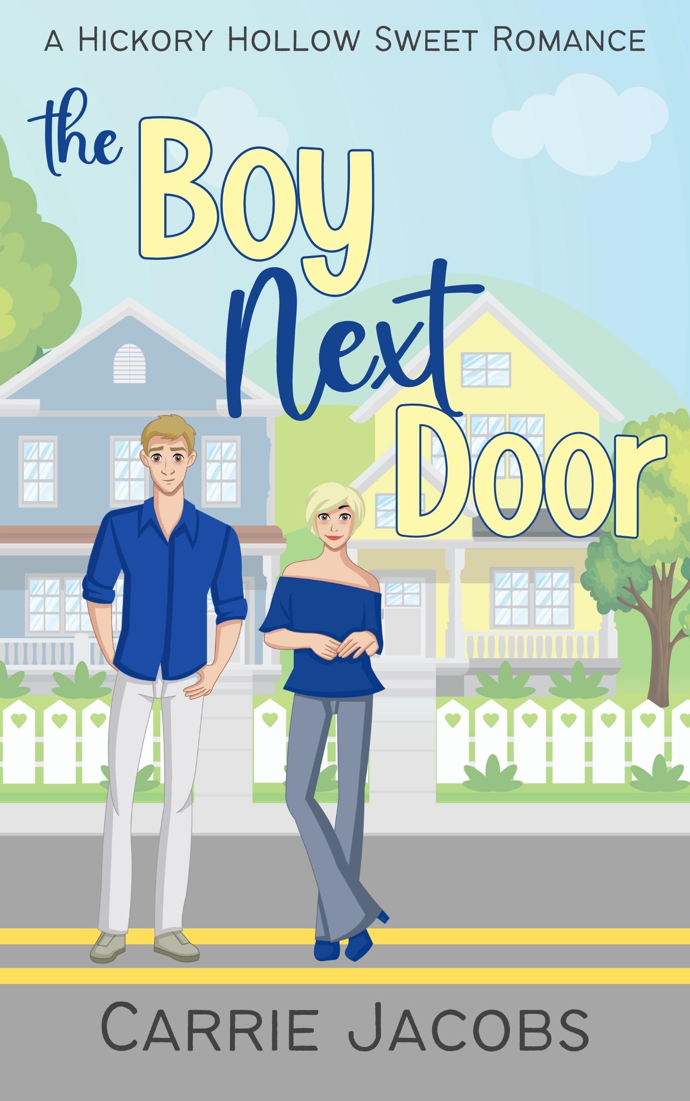 The Boy Next Door by Carrie Jacobs | Goodreads