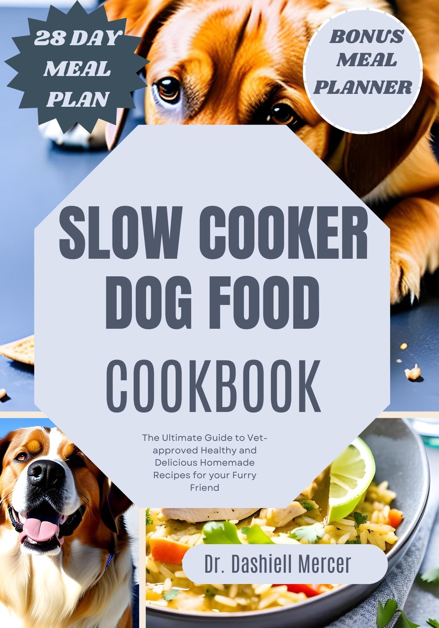 SLOW COOKER DOG FOOD COOKBOOK: The Ultimate Guide to Vet-approved ...