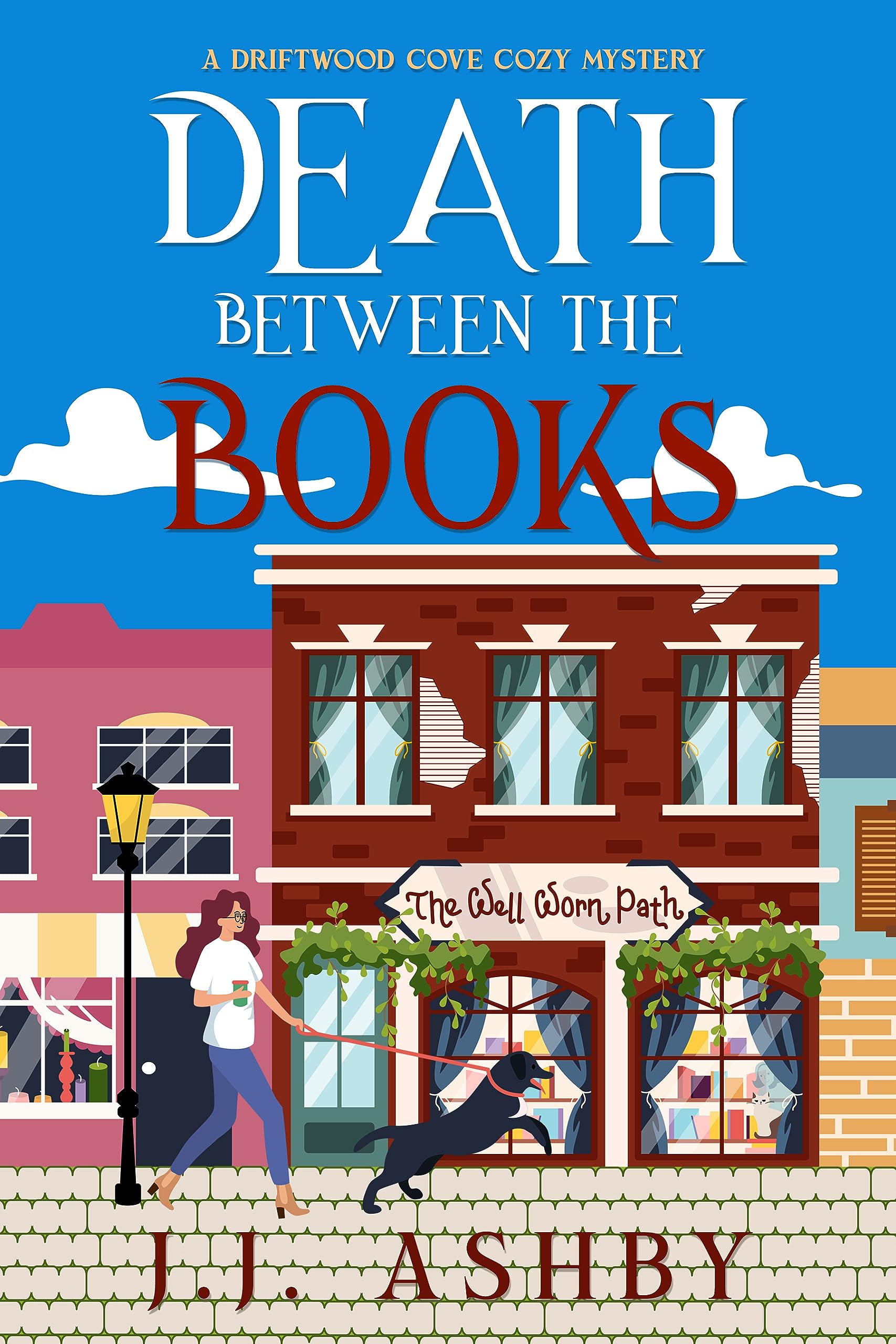 Death Between The Books : A Driftwood Cove Cozy Mystery 1 by J.J. Ashby ...