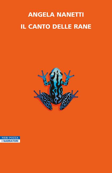 Il canto delle rane by Angela Nanetti | Goodreads