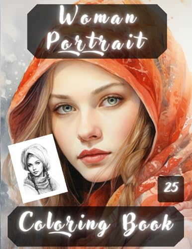 Women Portrait Coloring Book: Women Portraits, Realistic People Faces ...
