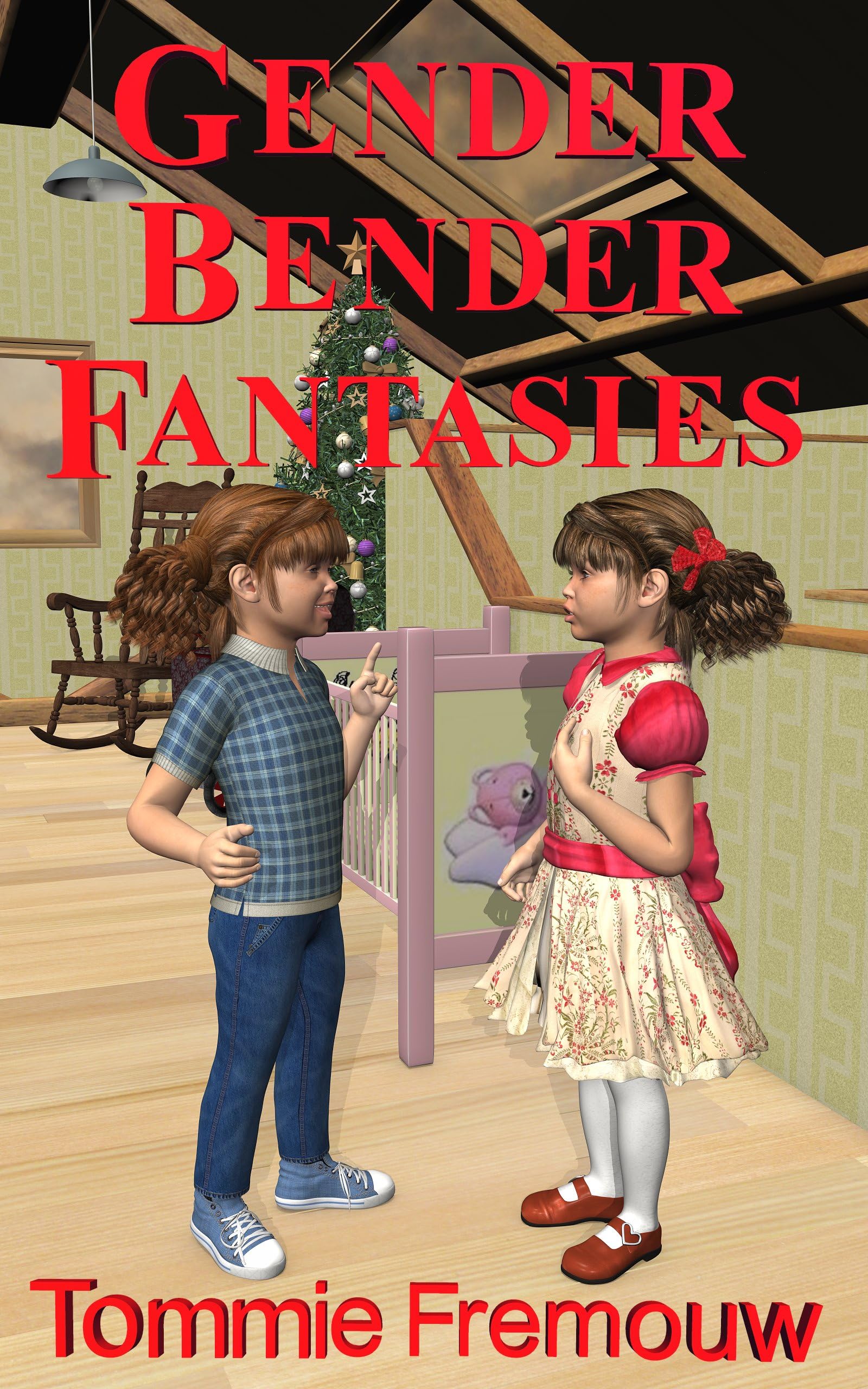 Gender Bender Fantasies by Tommie Fremouw | Goodreads