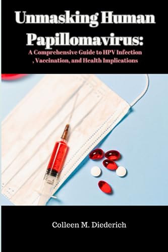 Unmasking Human Papillomavirus:: A Comprehensive Guide to HPV Infection ...