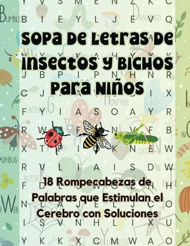 Sopa de Letras de Insectos y Bichos para Niños: 18 Rompecabezas de ...