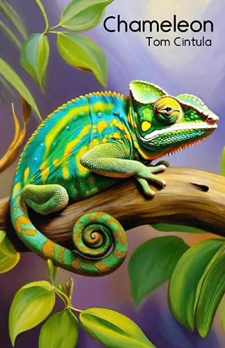 Chameleon by Tom Cintula | Goodreads