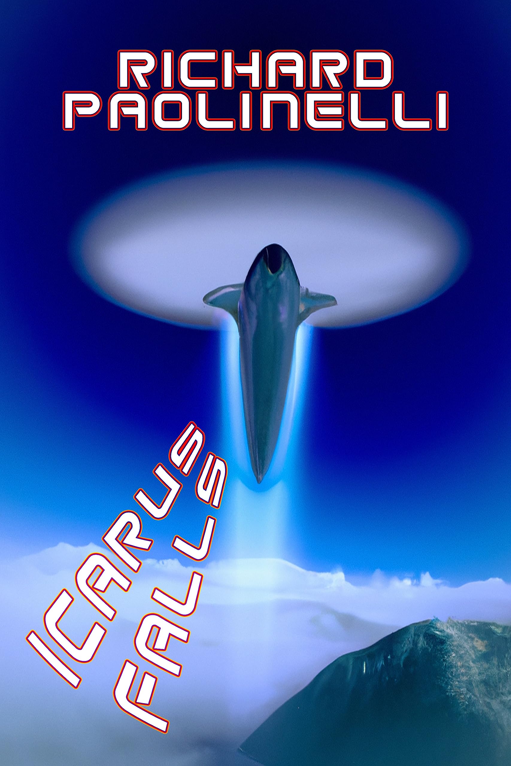 Icarus Falls (Dreams Of The Storyteller) by Richard Paolinelli | Goodreads