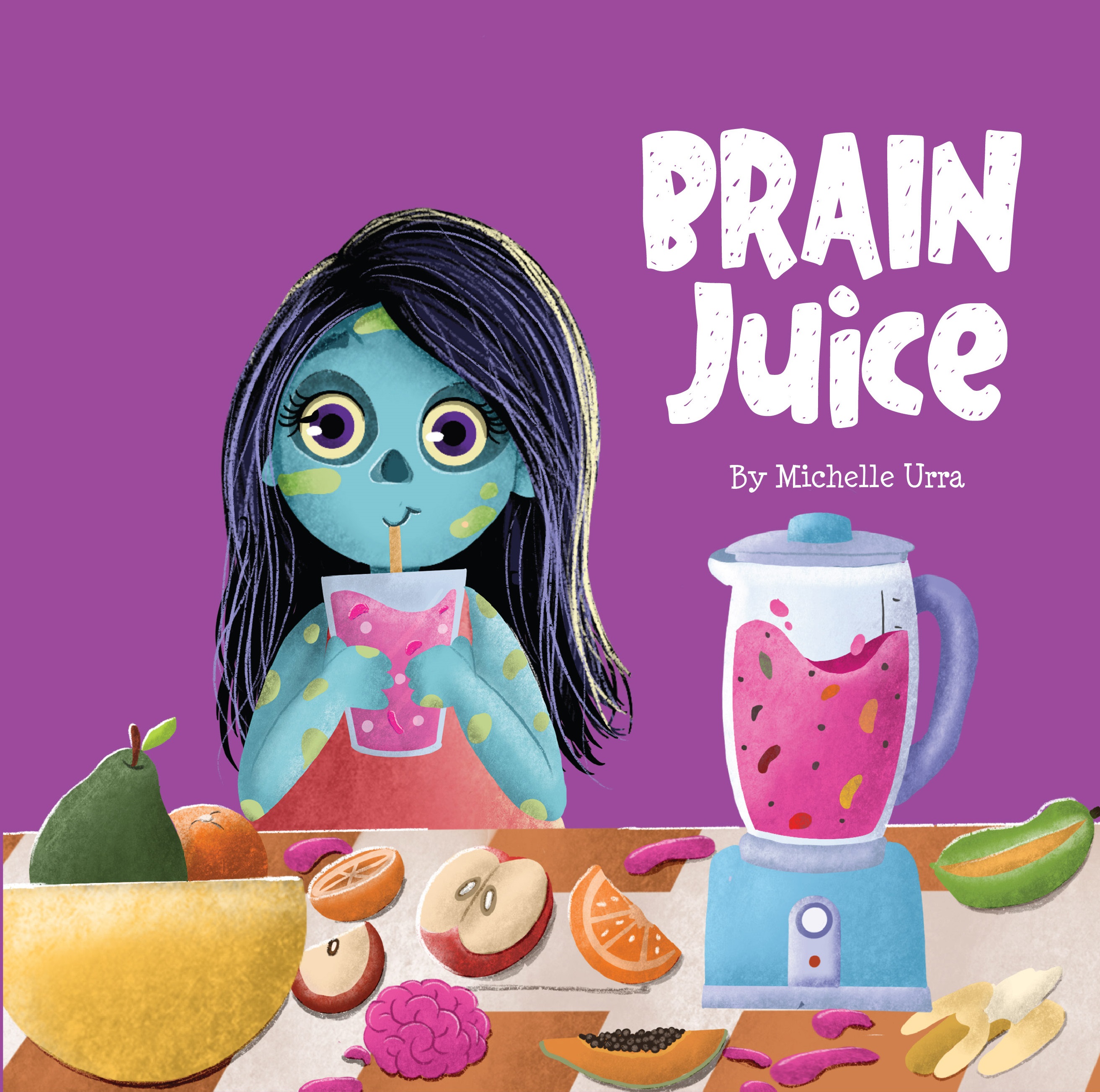 Brain Juice by Michelle Urra | Goodreads