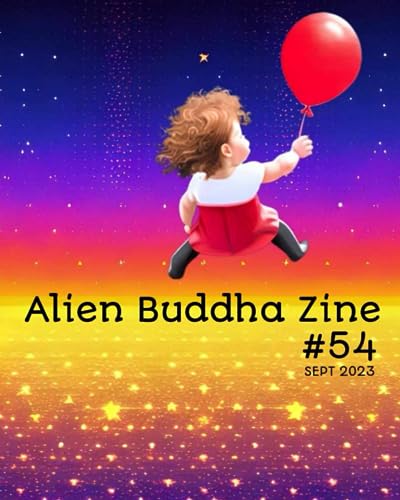 Alien Buddha Zine #54: black and white print by Alien Buddha | Goodreads