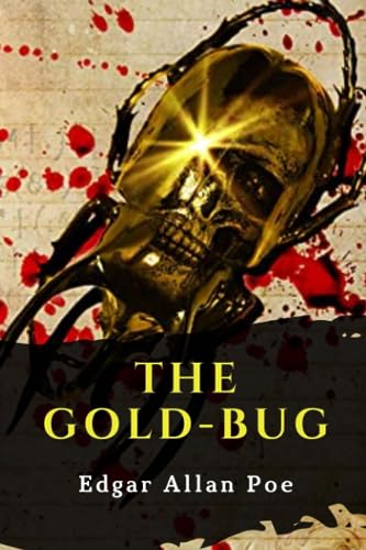 The Gold-Bug (Annotated) by Edgar Allan Poe | Goodreads