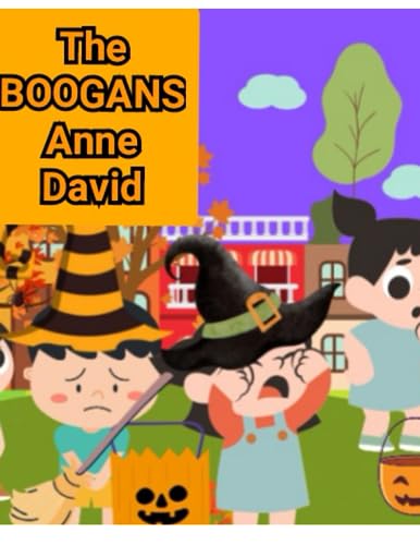 THE BOOGANS by Anne David | Goodreads
