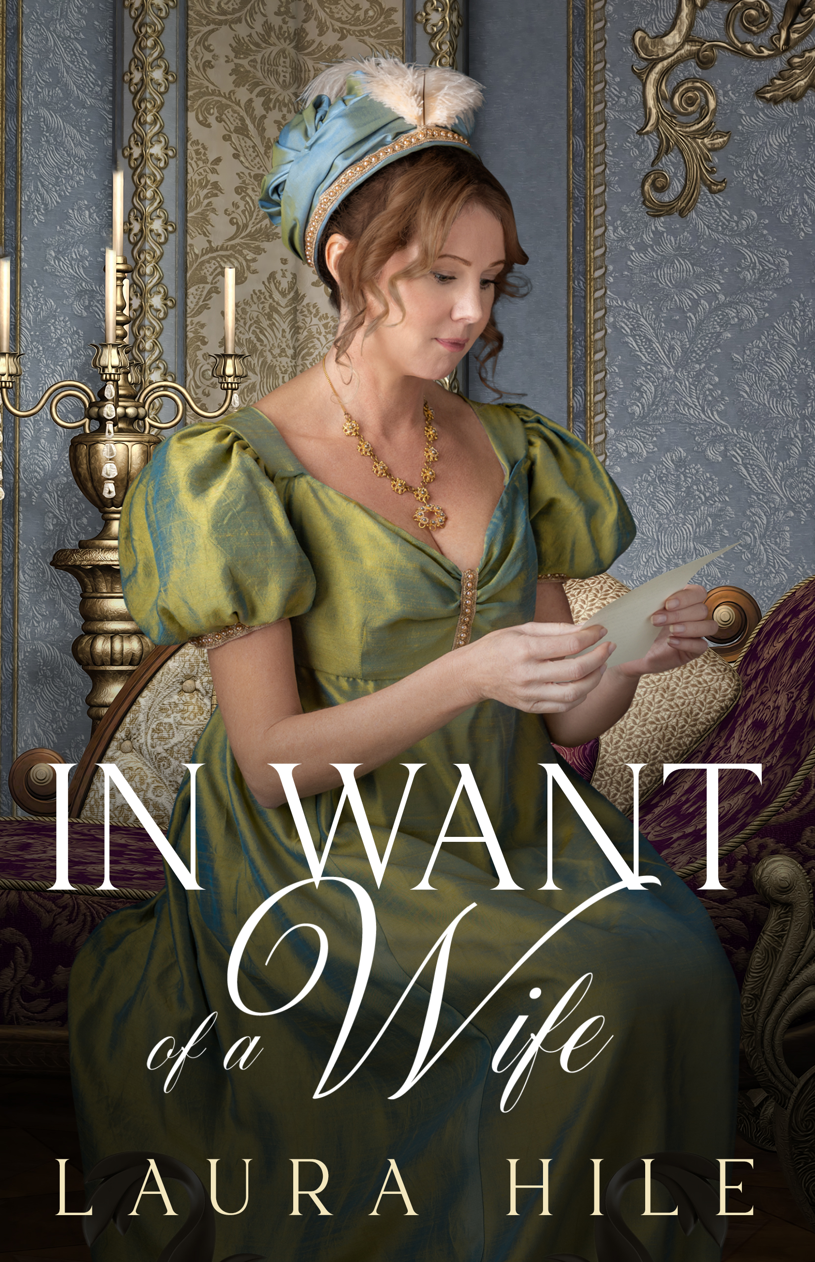 In Want of a Wife by Laura Hile | Goodreads