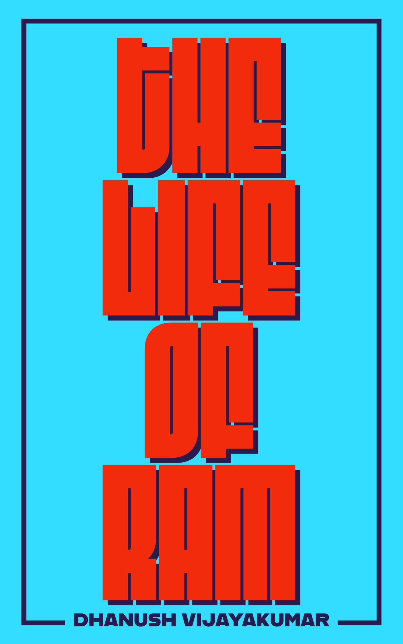 The Life of Ram: Journey of Redemption and Reconciliation – A True ...