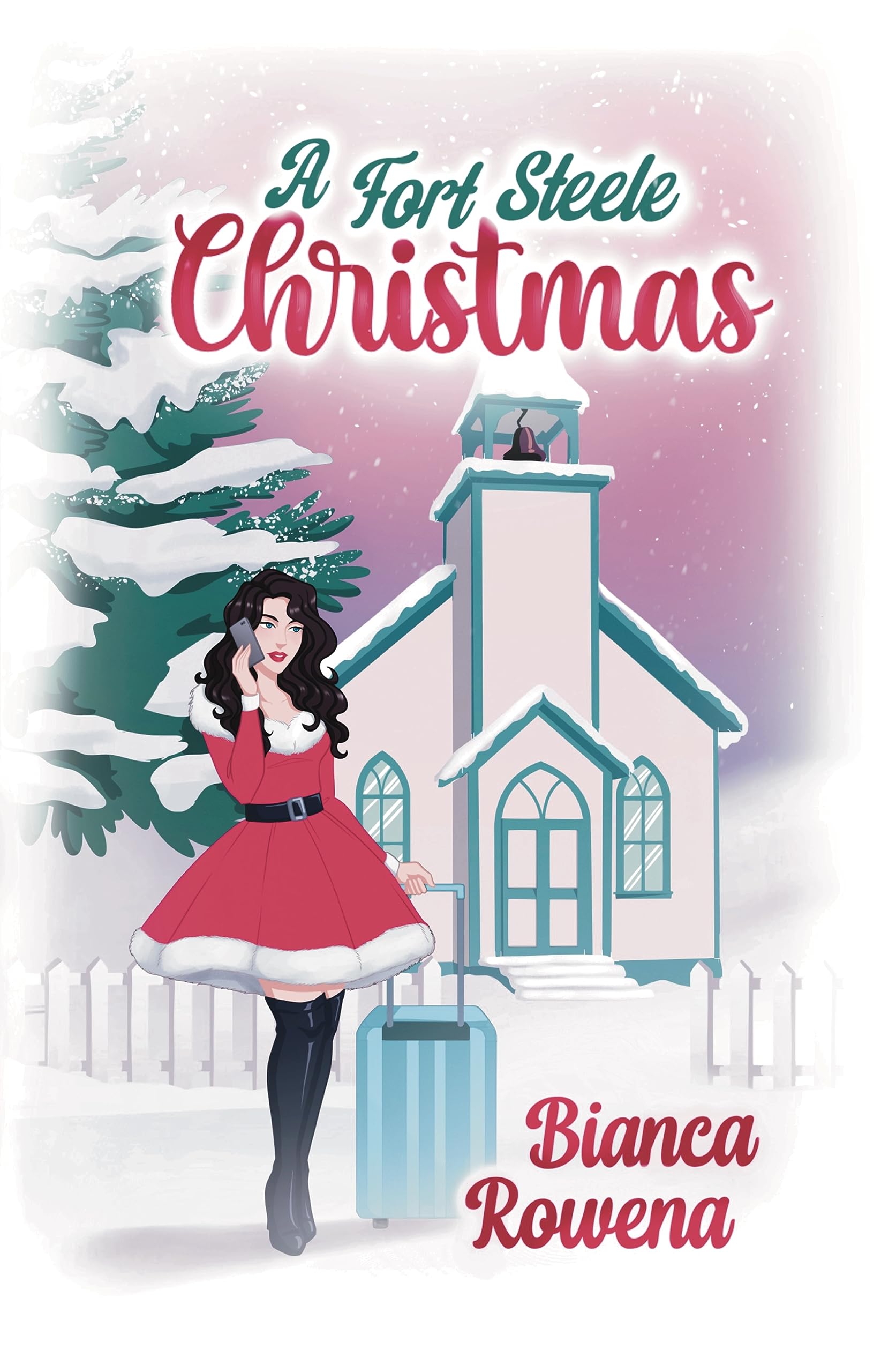 A Fort Steele Christmas by Bianca Rowena | Goodreads