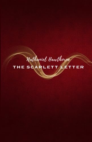 The Scarlett Letter: Hester Prynne's Journey to Resilience and ...