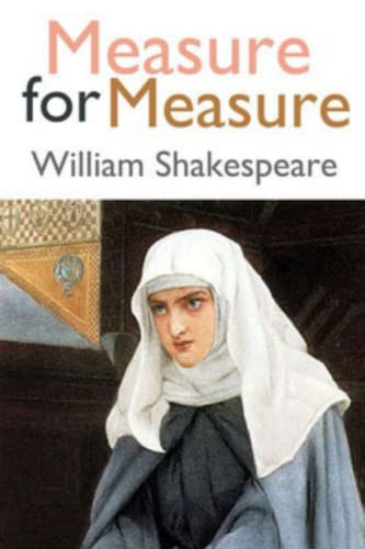 Measure for Measure (Annotated) by William Shakespeare | Goodreads