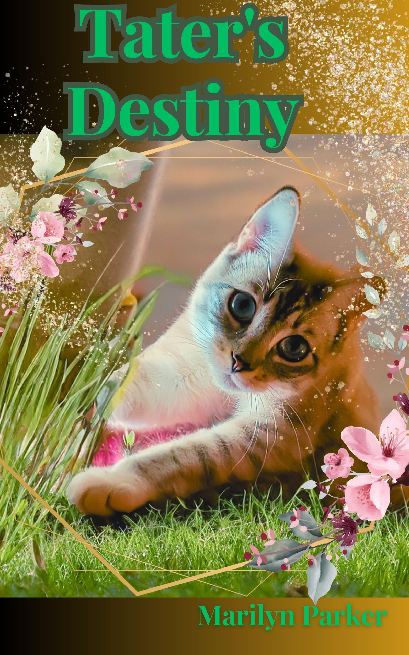 Tater's Destiny (Tao Tater Book 1) by Marilyn Parker | Goodreads