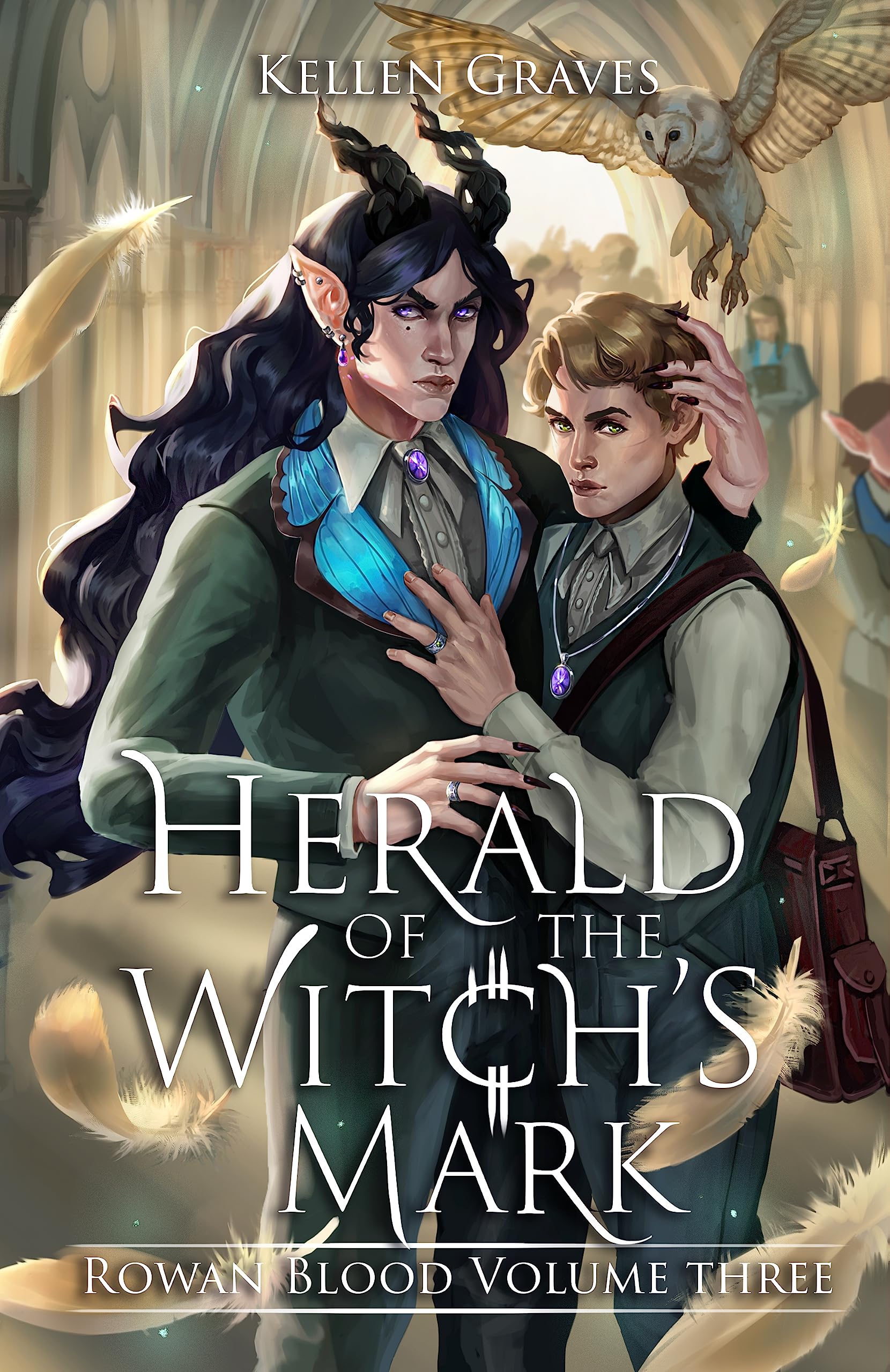 Herald of the Witch's Mark (Rowan Blood #3) by Kellen Graves | Goodreads