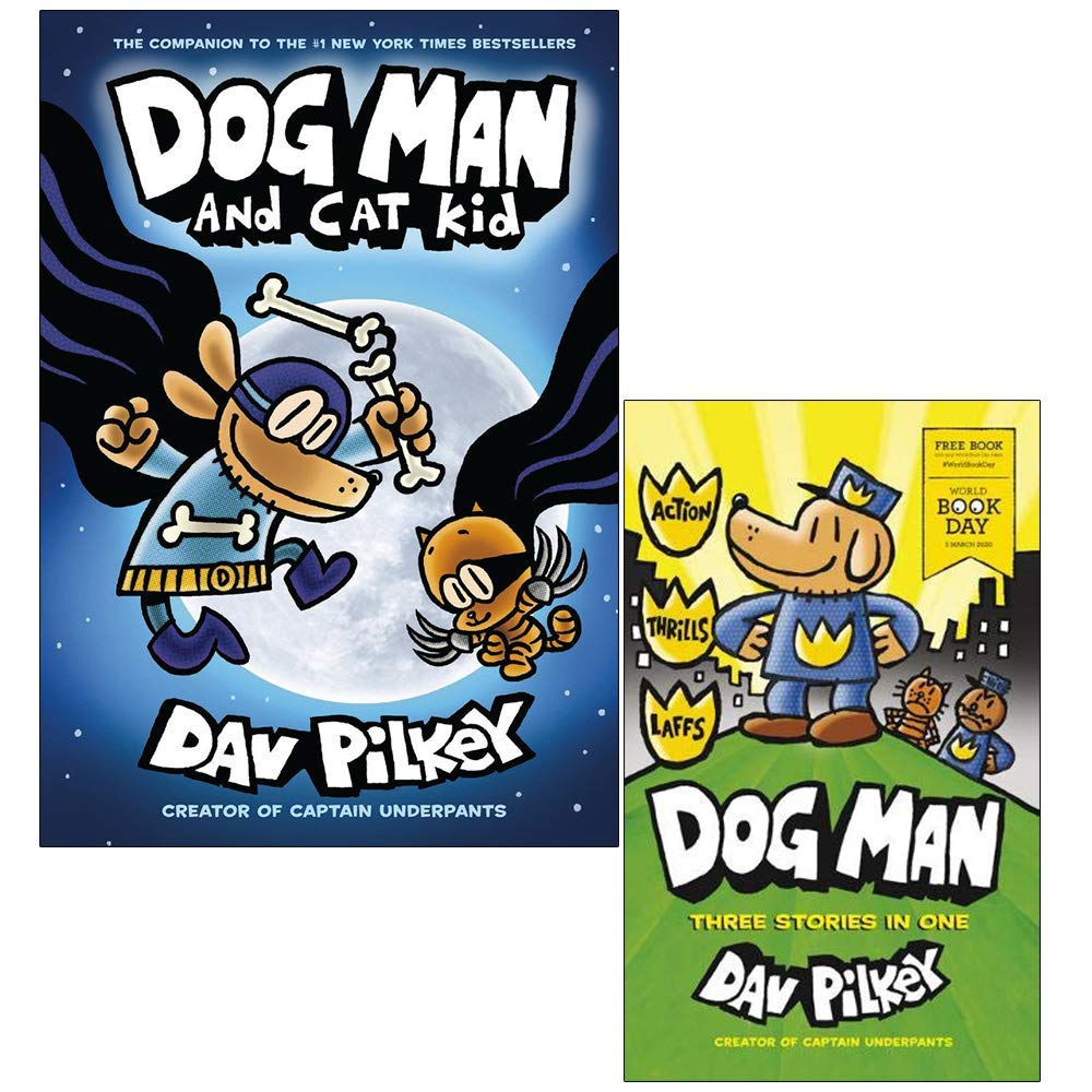 Dog Man and Cat Kid From The Creator Of Captain Underpants & Dog Man ...