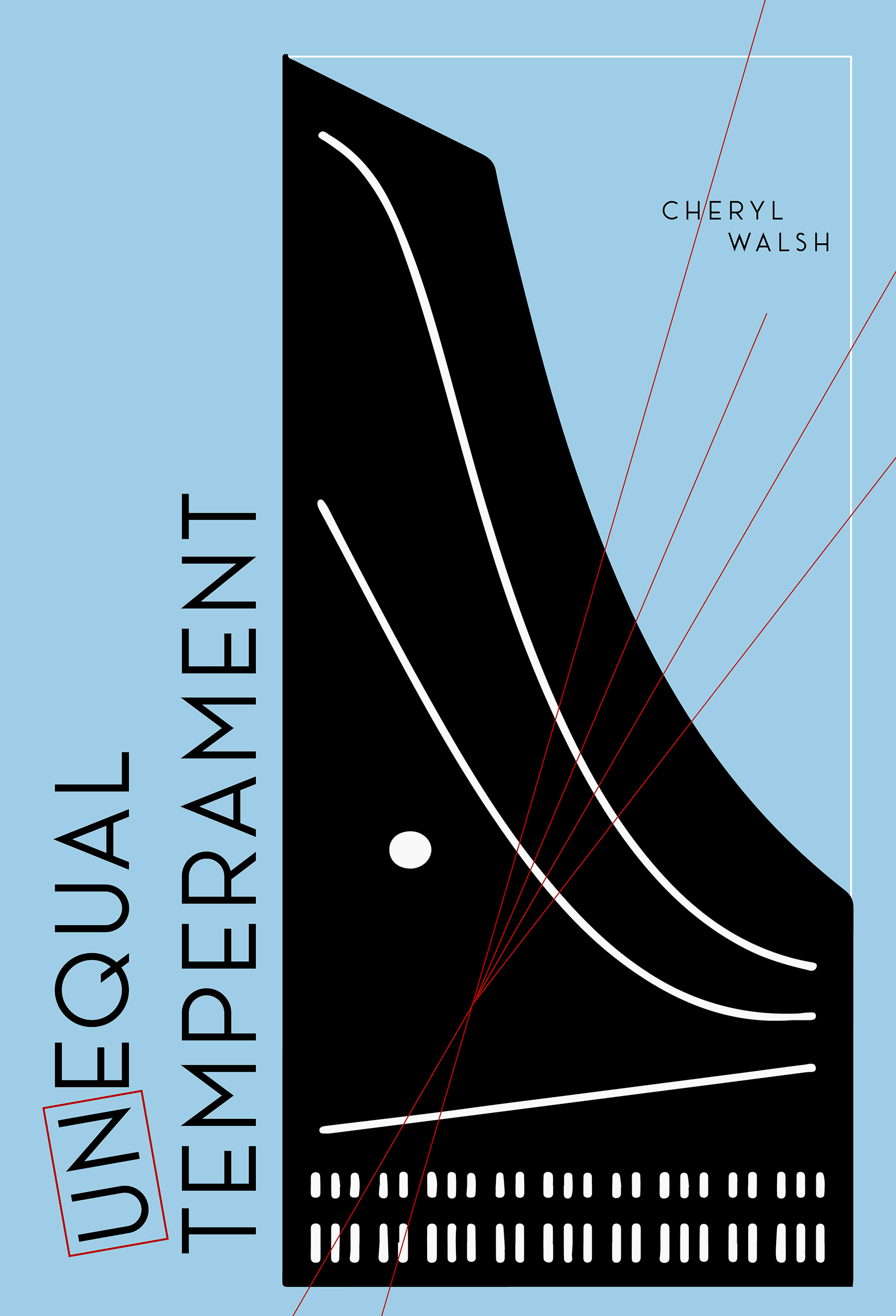 Unequal Temperament by Cheryl Walsh | Goodreads