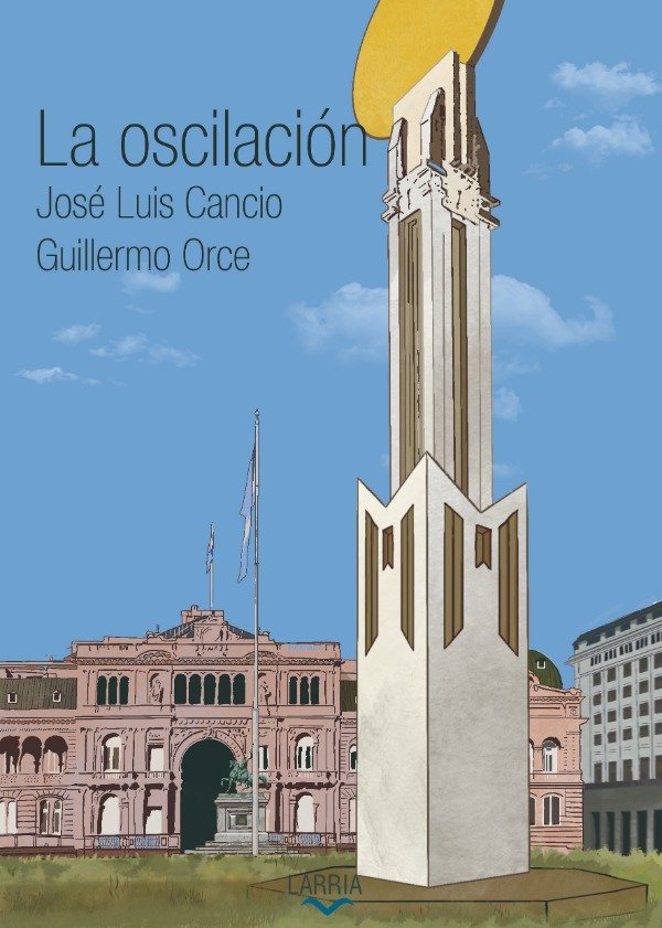 La oscilación by José Luis Cancio | Goodreads